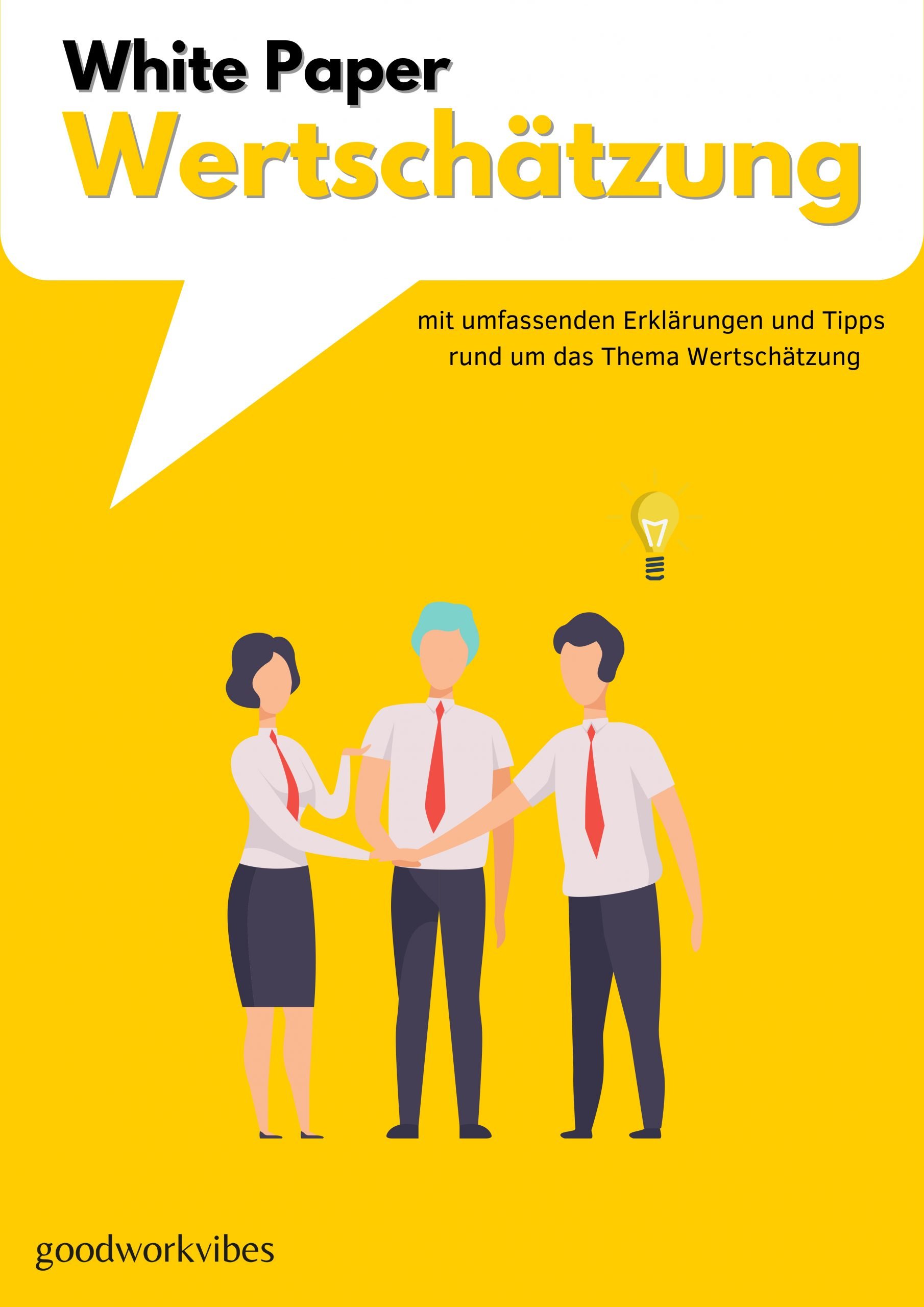 Unsere kostenlosen Whitepaper | goodworkvibes